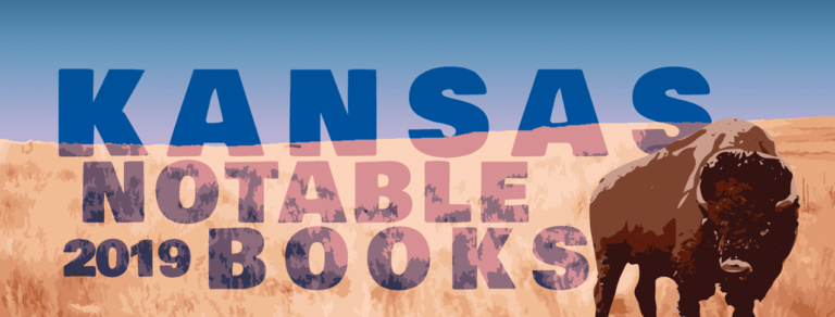 Kansas Notable Books: Celebrating Kansas Cultural Heritage